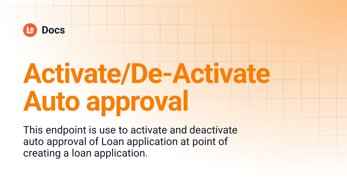 Activate/De-Activate Auto approval | Docs